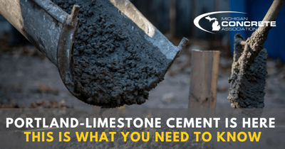 Portland-Limestone Cement is Here, This is what you need to know.
